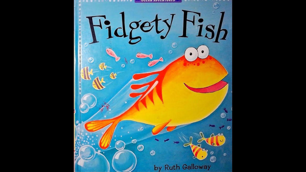 Fidgety Fish - YouTube
