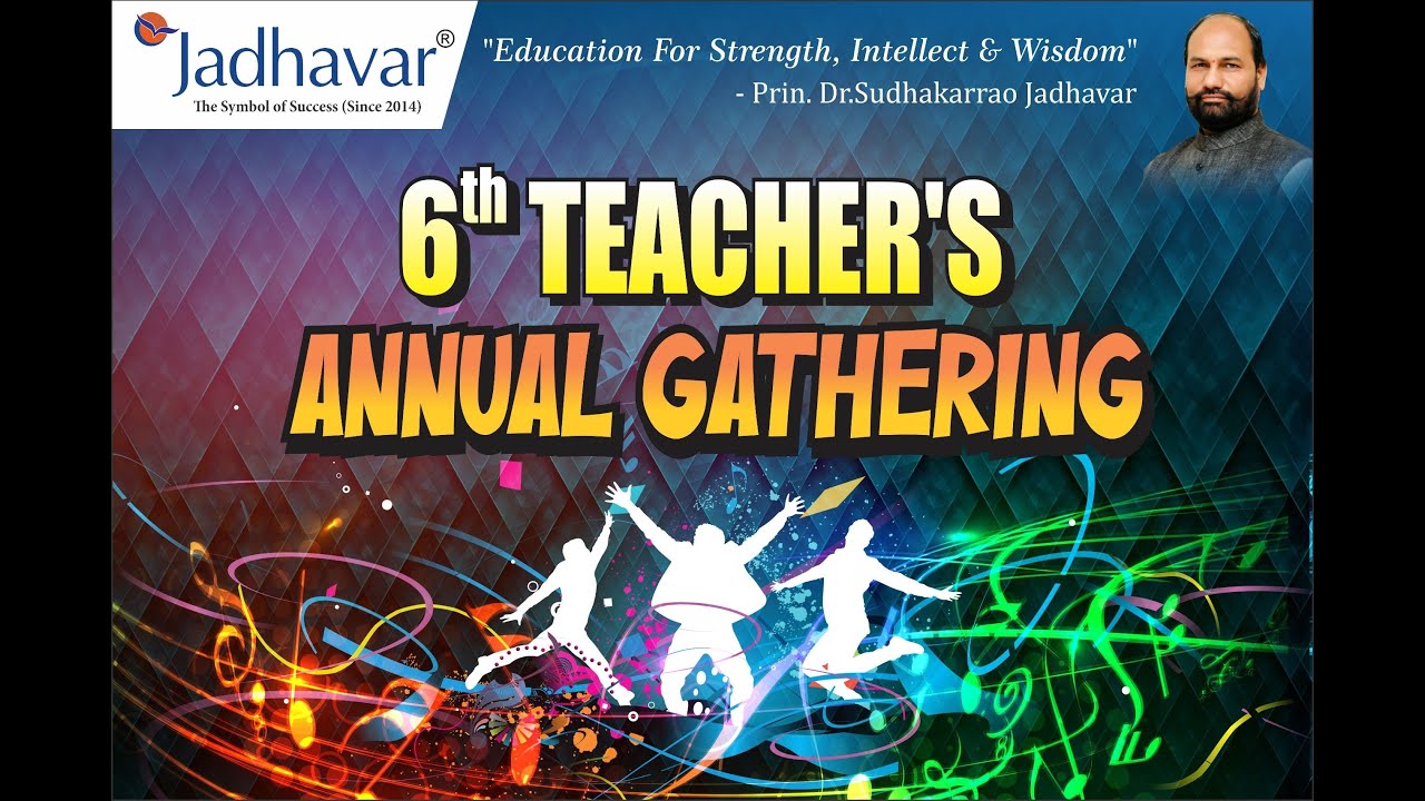 #Live - Part 6 - Teachers Gathering - Jadhavar Group Of Institutes ...