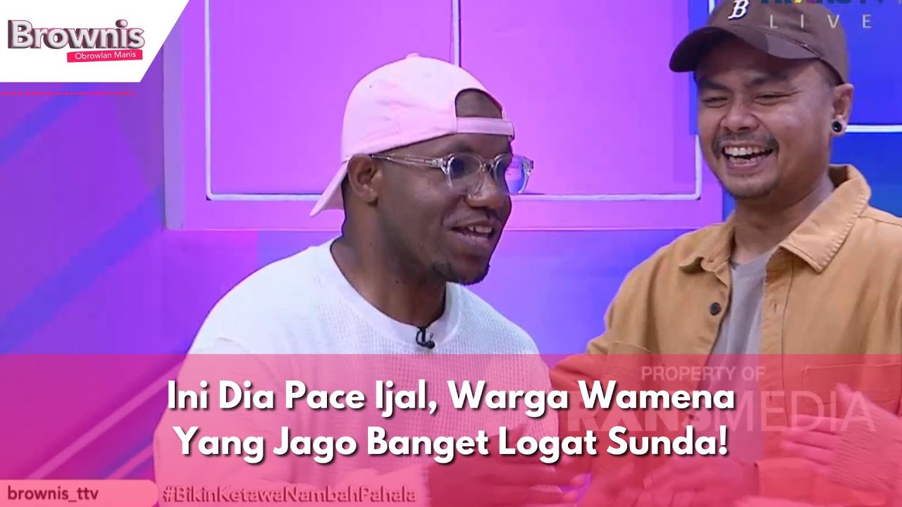 Ini Dia Pace Ijal, Warga Wamena Yang Jago Banget Logat Sunda! | BROWNIS ...