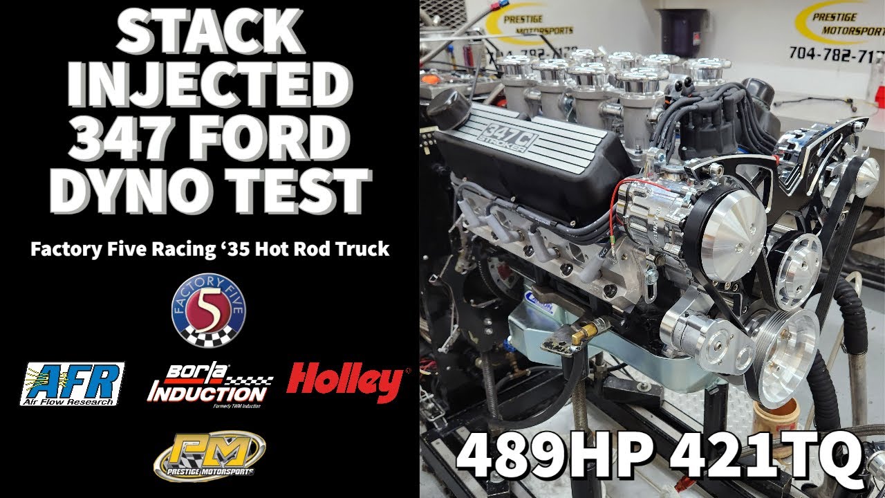 489HP 347 Ford Dyno Test for Neal's Factory Five Racing '35 Hot Rod ...