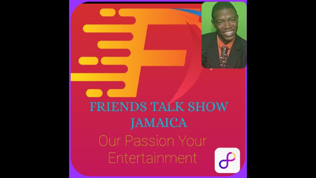 Friends Talk Show Jamaica - YouTube