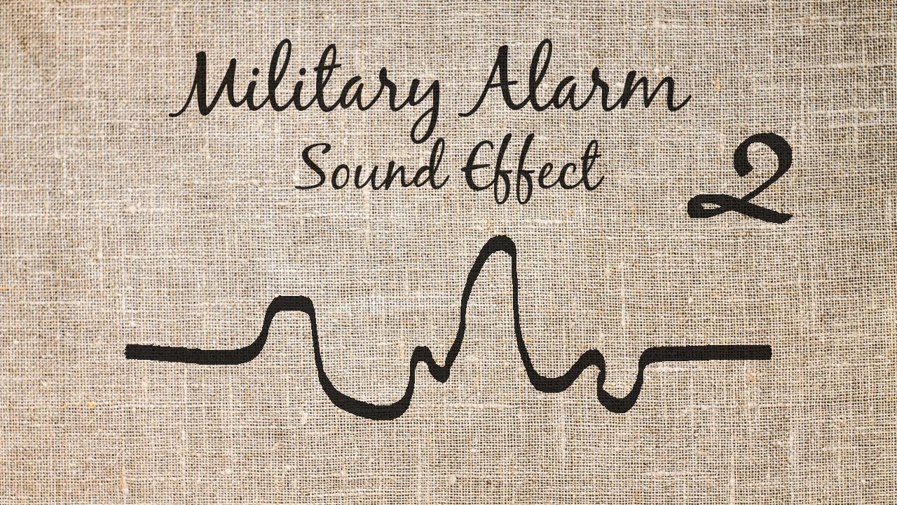 Military Alarm Sound Effect - 2 - YouTube