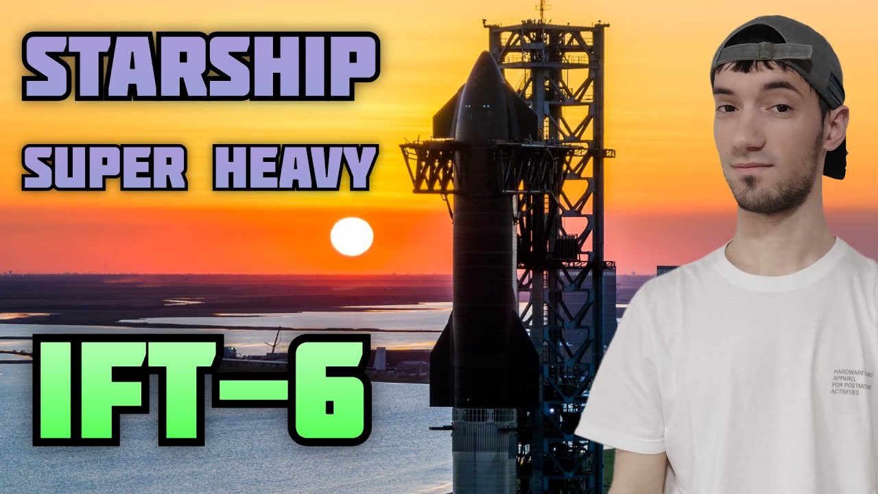 STARSHIP SUPER HEAVY IFT-6 (S31/B13) | Reacción - YouTube