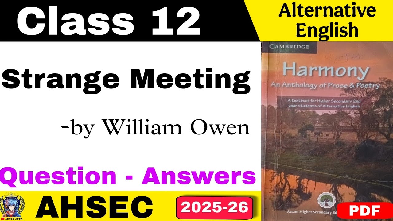 Strange Meeting l Class 12 Alternative English l All Textbook Questions ...