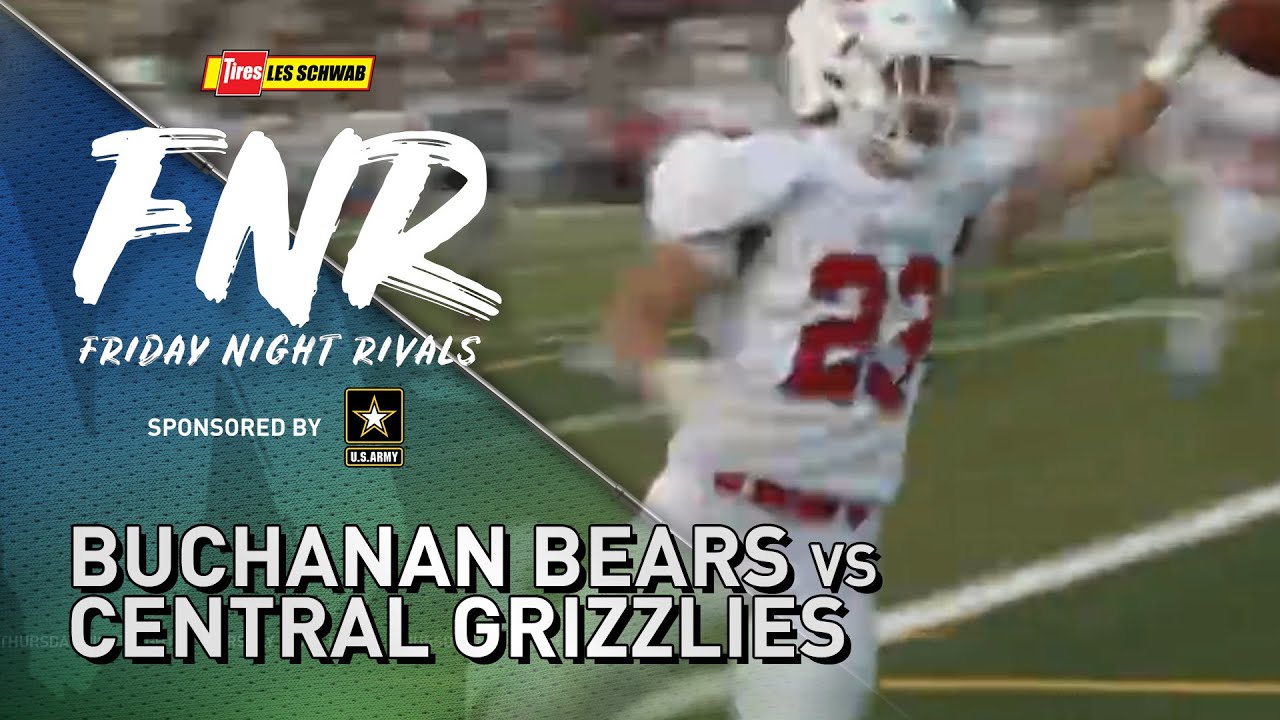 Buchanan Bears vs Central Grizzlies - March 25th, 2021 - Friday Night ...