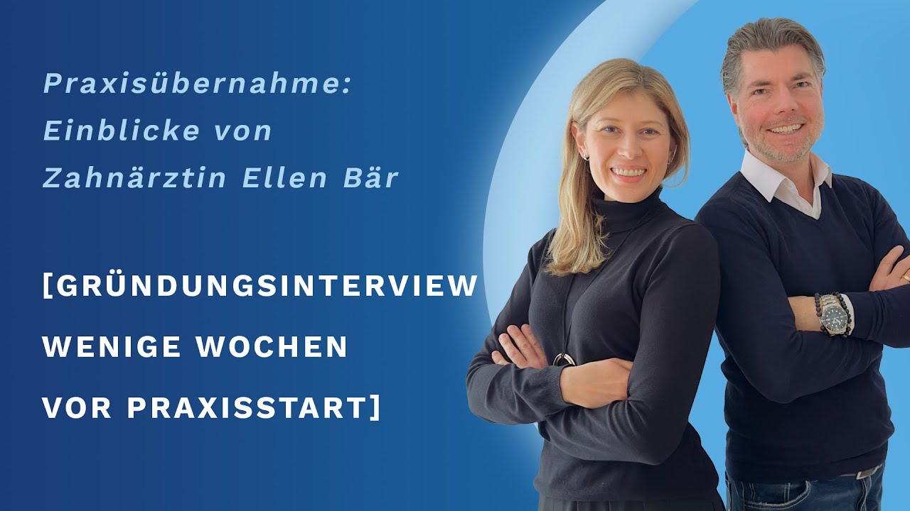 Übernahme einer Zahnarztpraxis: Interview mit Praxisübernehmerin Ellen ...