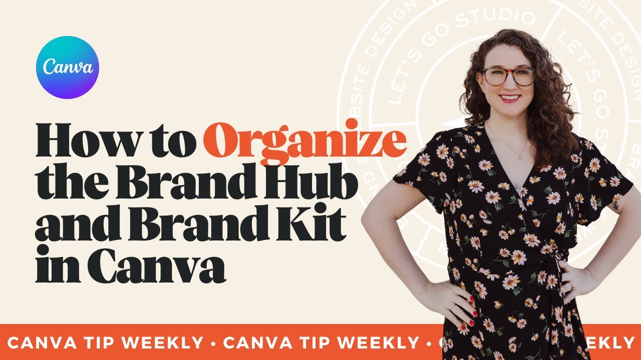 How to Organize the Brand Hub and Brand Kit in Canva - YouTube