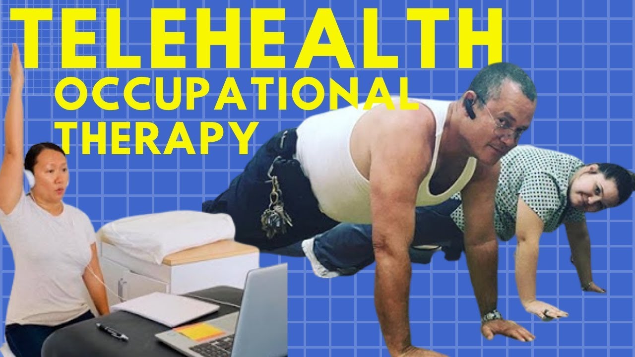 Telehealth Occupational Therapy What You Need For An Online Telehealth Occupational Therapy What You Need For An Online