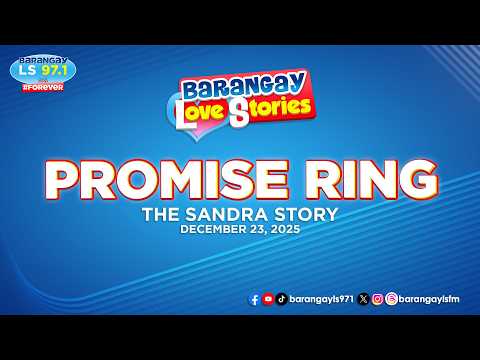 PROMISE RING - SANDRA | Papa Dudut | Barangay Love Stories