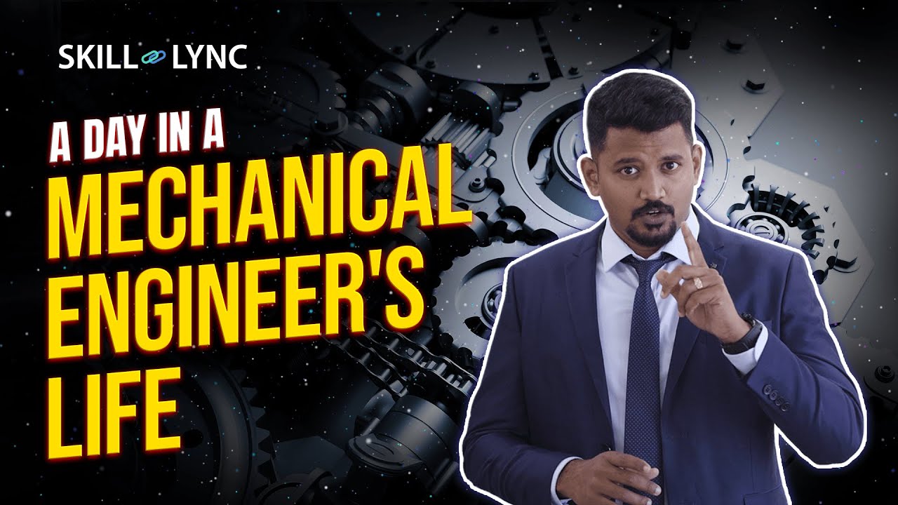 A day in the life of a Mechanical Engineer | Mechanical Engineering ...