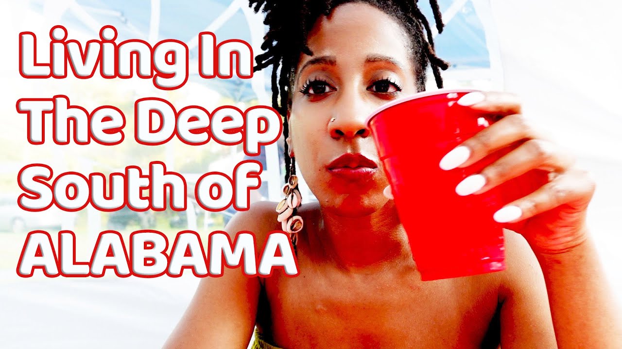 What It's like Living In Alabama's Deep South - YouTube