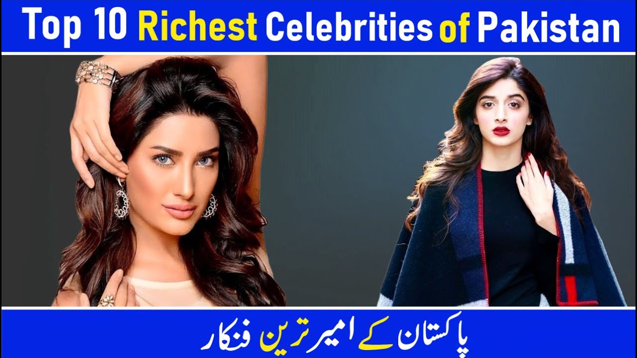 Top 10 Richest Celebrities of Pakistan | Pak Drama TV | Top 10 ...