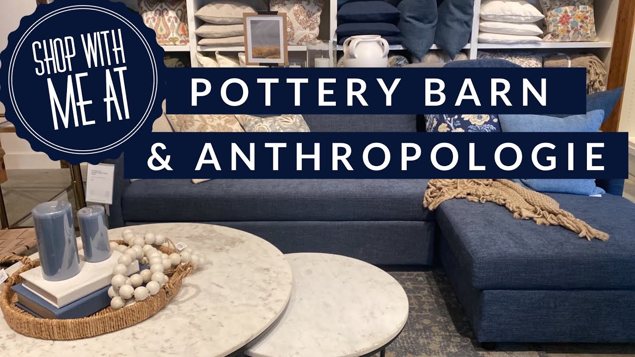 Explore Anthropologie and Pottery Barn's Spring 2024 Collections ...