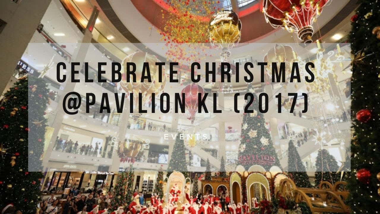 Christmas in Pavilion 2017 - YouTube