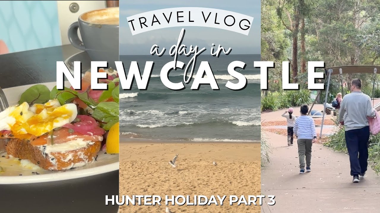 A family day out in Newcastle | Hunter region holiday Part 3 | Travel ...