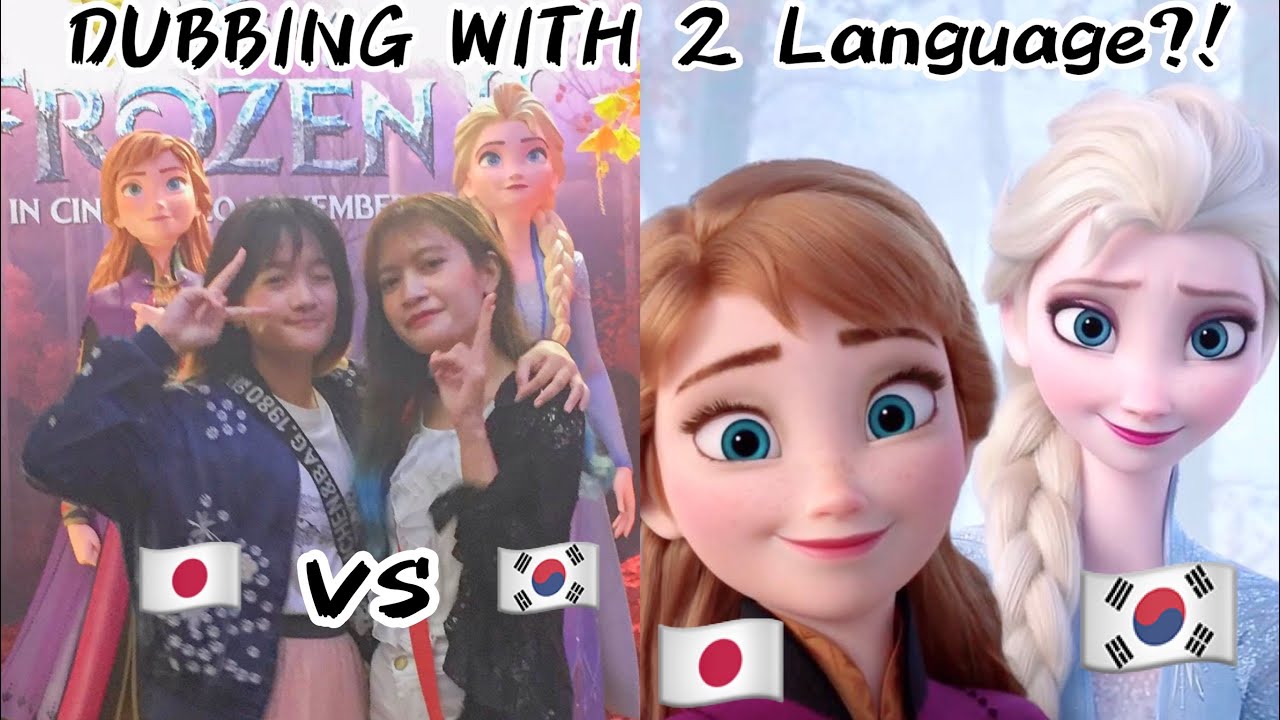[DUBBING] Frozen / Party is Over scene , Elsa (Korean) & Anna (Japanese ...