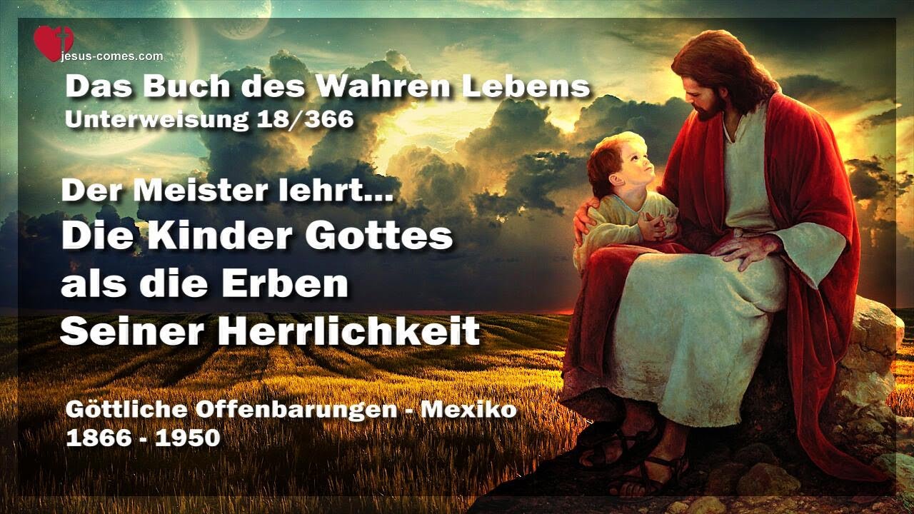 Die Kinder Gottes als Erben Seiner Herrlichkeit ️ Das Buch des wahren ...