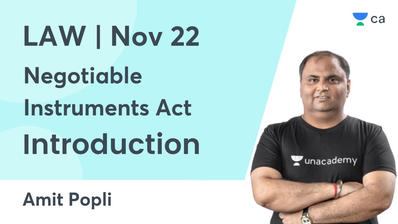 Negotiable Instruments Act | Introduction | Law | Amit Popli - YouTube