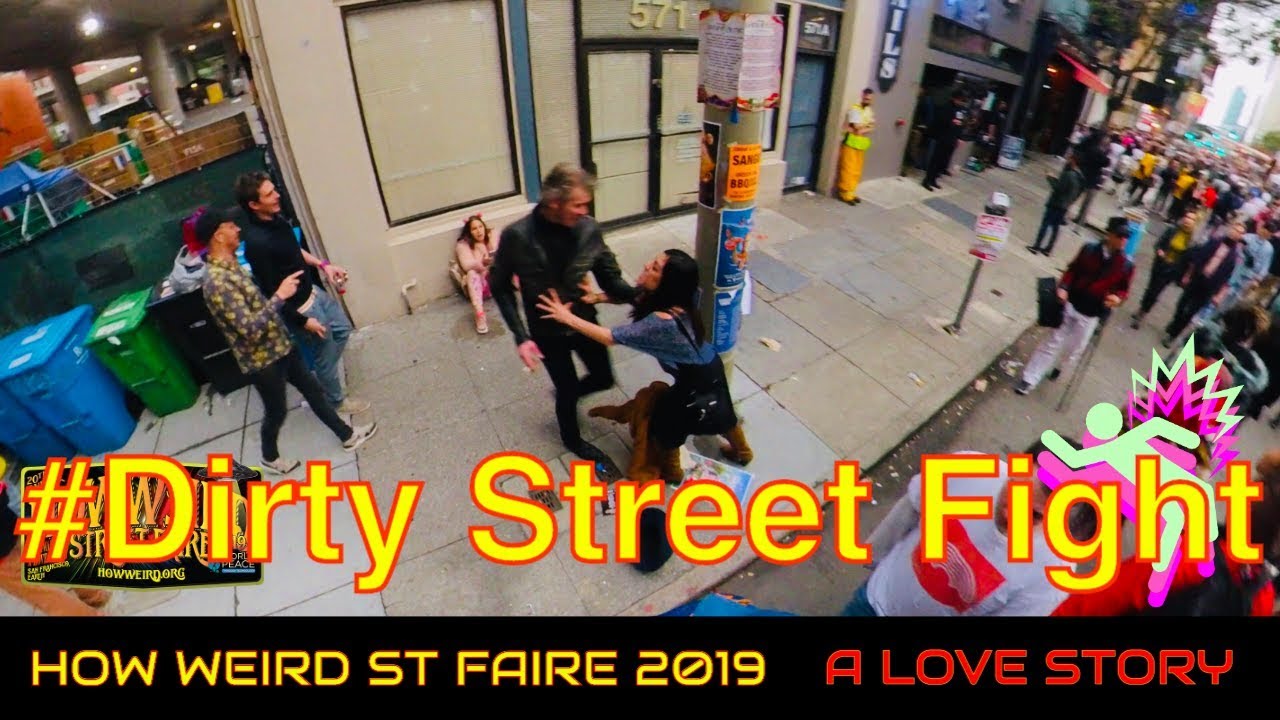 How Weird Street Faire 2019 ( Part 2 ) - #DirtyStreetFight - Walk in SF ...