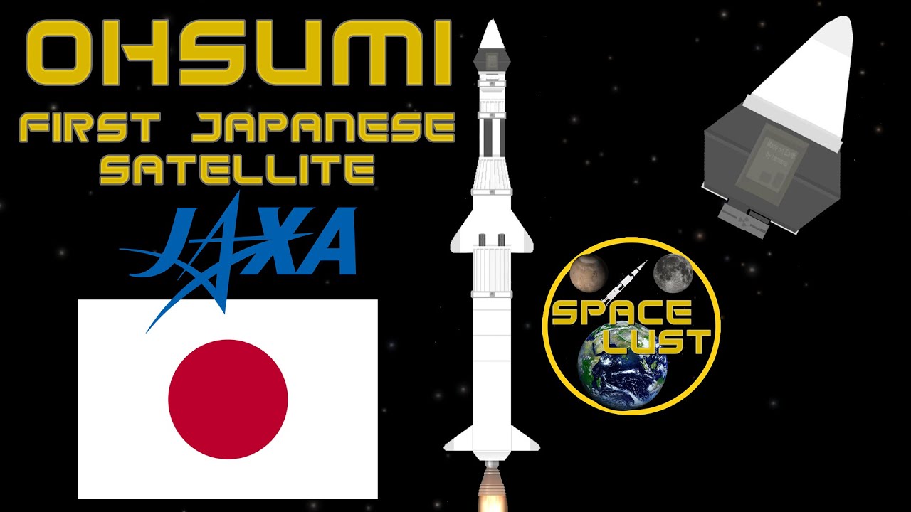 ANNOUNCEMENT + Ohsumi - First Japanese Satellite | SpaceFlight ...