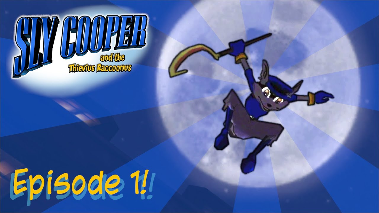 Sly Cooper and the Thievius Raccoonus | Ep1: Introductions... - YouTube