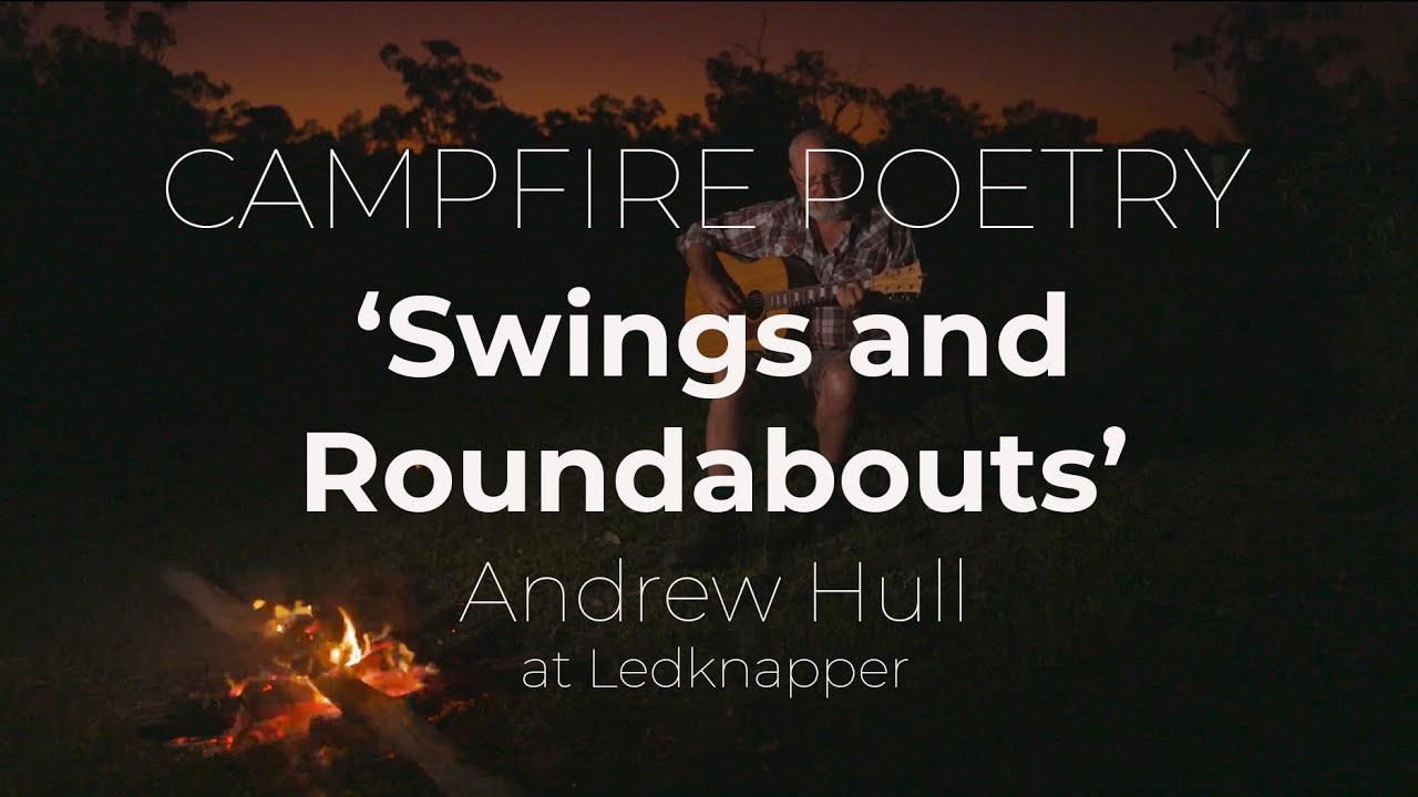 Campfire Poetry - Swings and Roundabouts - YouTube