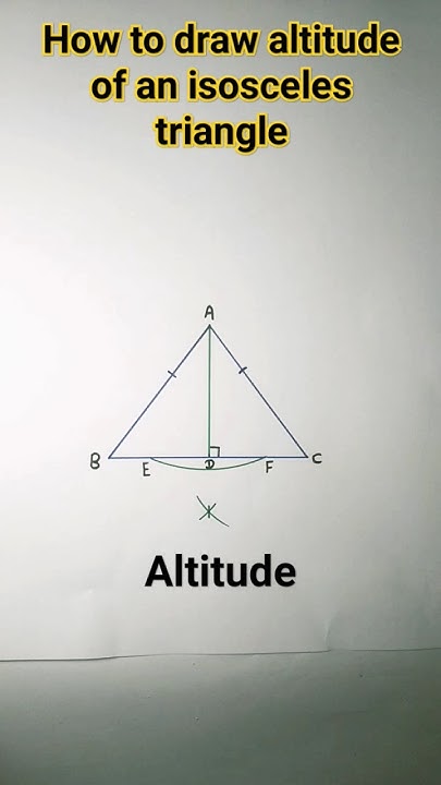 how to draw altitude of an isosceles triangle#altitude#height#shorts# ...