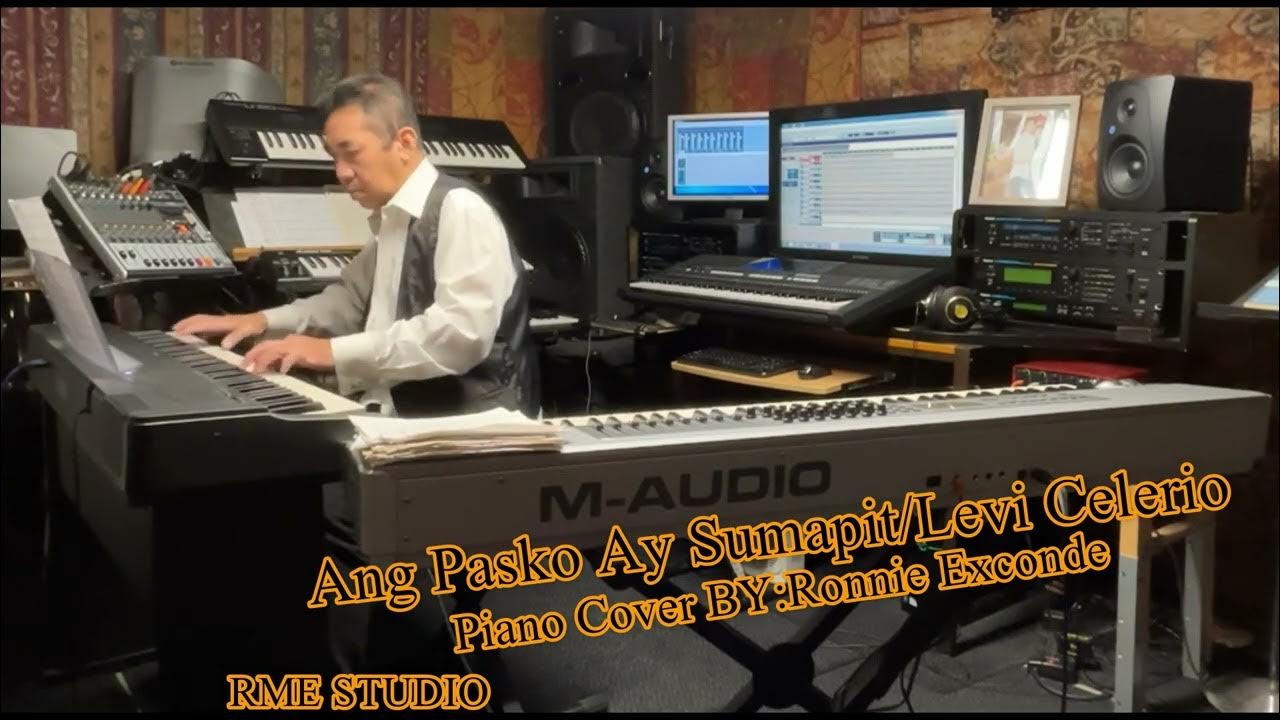 Ang Pasko Ay Sumapit/Piano Cover BY:Ronnie Exconde - YouTube