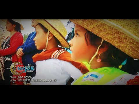 PRIMICIA 2018: LINDA ROSITA - LOS MAJAS DEL NORTE (VIDEO OFICIAL)