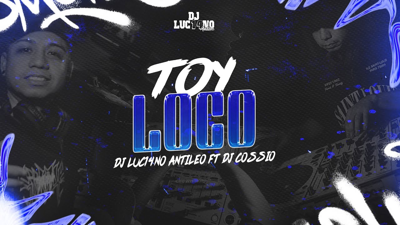 TOY LOCO (Perreo Funk) - DJ Luc14no Antileo Ft DJ Cossio - YouTube
