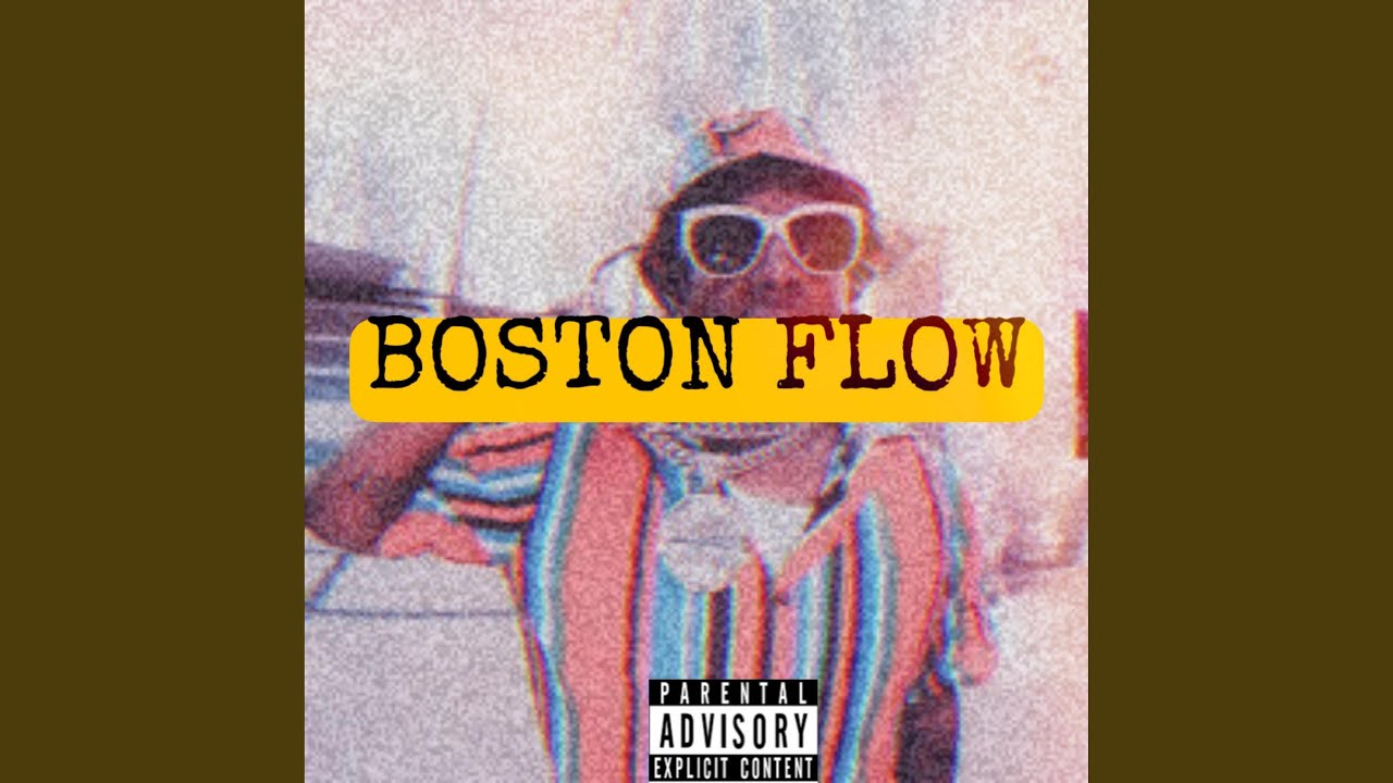 BOSTON FLOW - YouTube