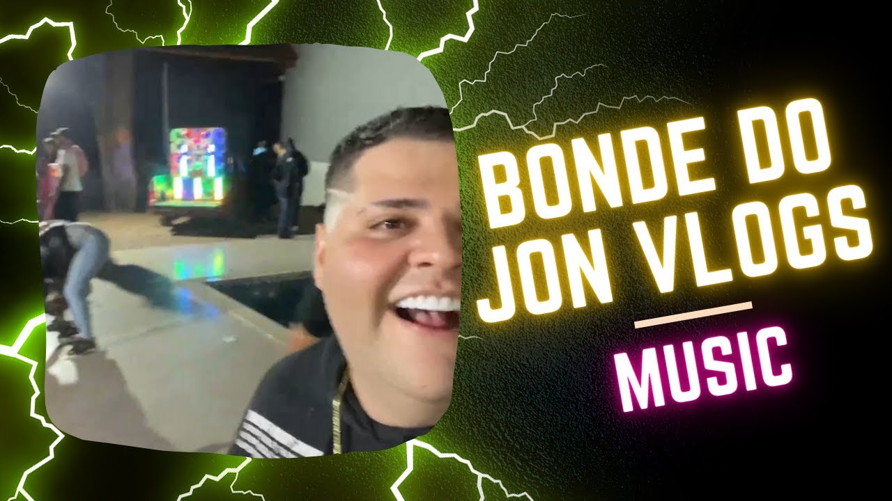 MUSICA BONDE DO JON VLOGS TOCANDO NO ROLÊ... OLHA NO QUE DEU - YouTube