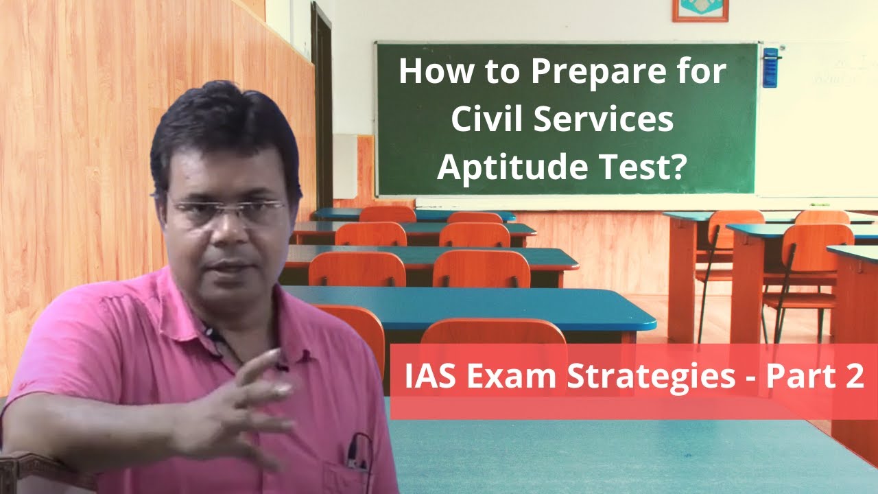 What is Civil Services Aptitude Test and How to Prepare for it? - IAS ...