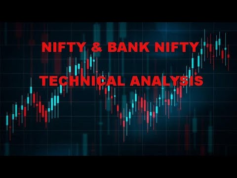 NIFTY & BANK NIFTY TECHNICAL ANALYSIS - YouTube