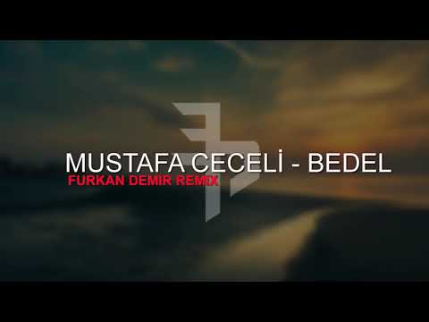 Furkan Demir - Bedel (Remix 2020)