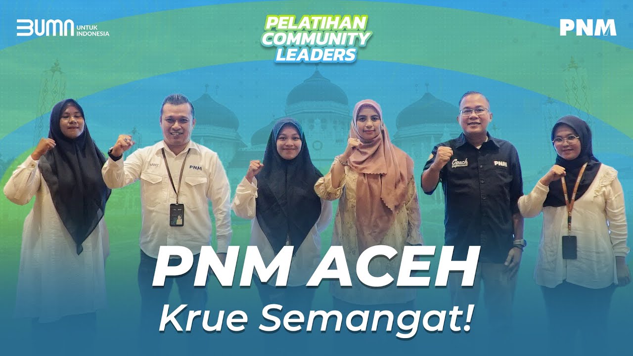 Insan PNM Aceh Bangun UMKM Syariah Digital Hingga Terkenal - YouTube