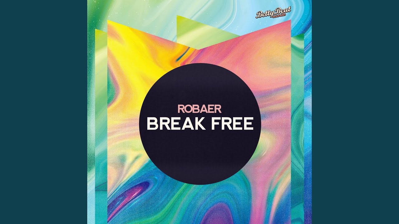 Break Free - YouTube