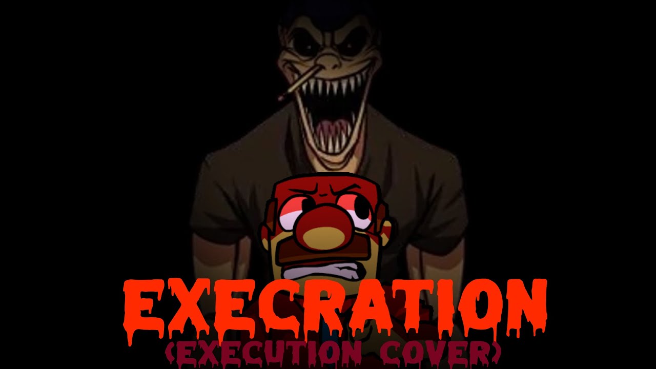FNF Execration (Execution COVER) - YouTube