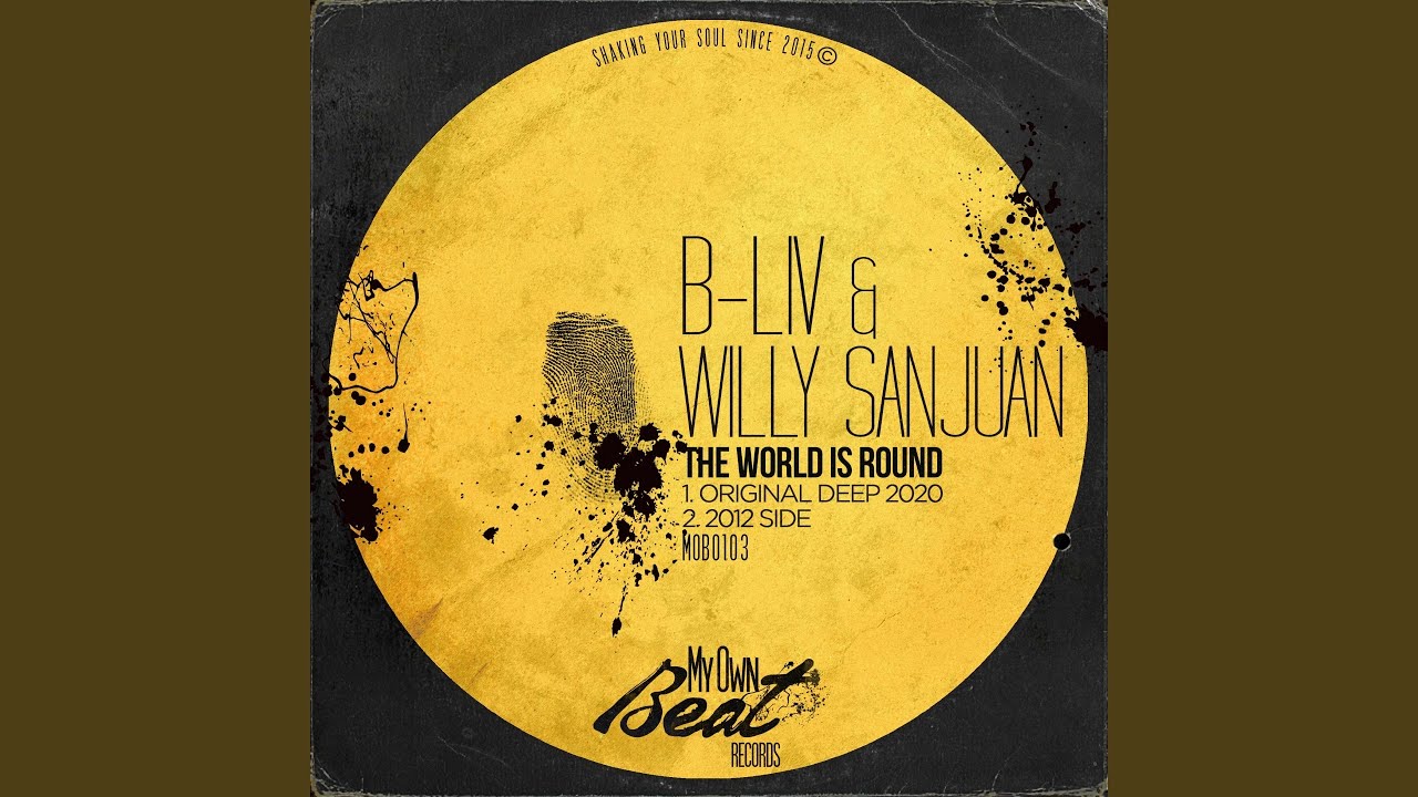 The World Is Round (Original Deep 2020) - YouTube