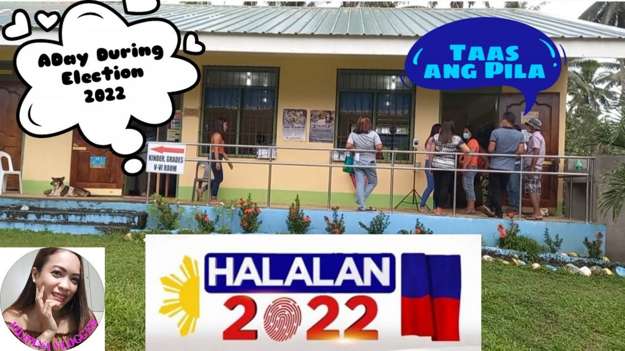 A Day During Election | Halalan 2022 Philippines | Filipina Vlogger ...