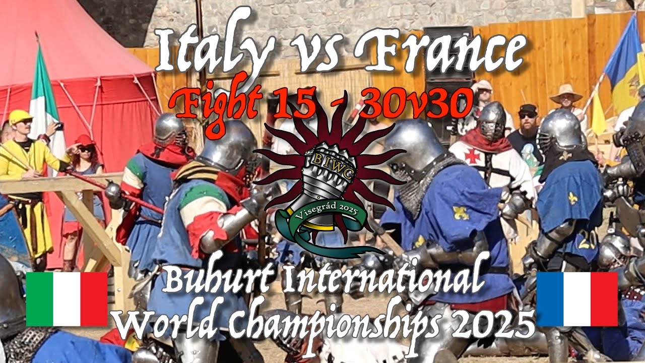 Buhurt International World Championship - Fight 15 - Italy vs France ...