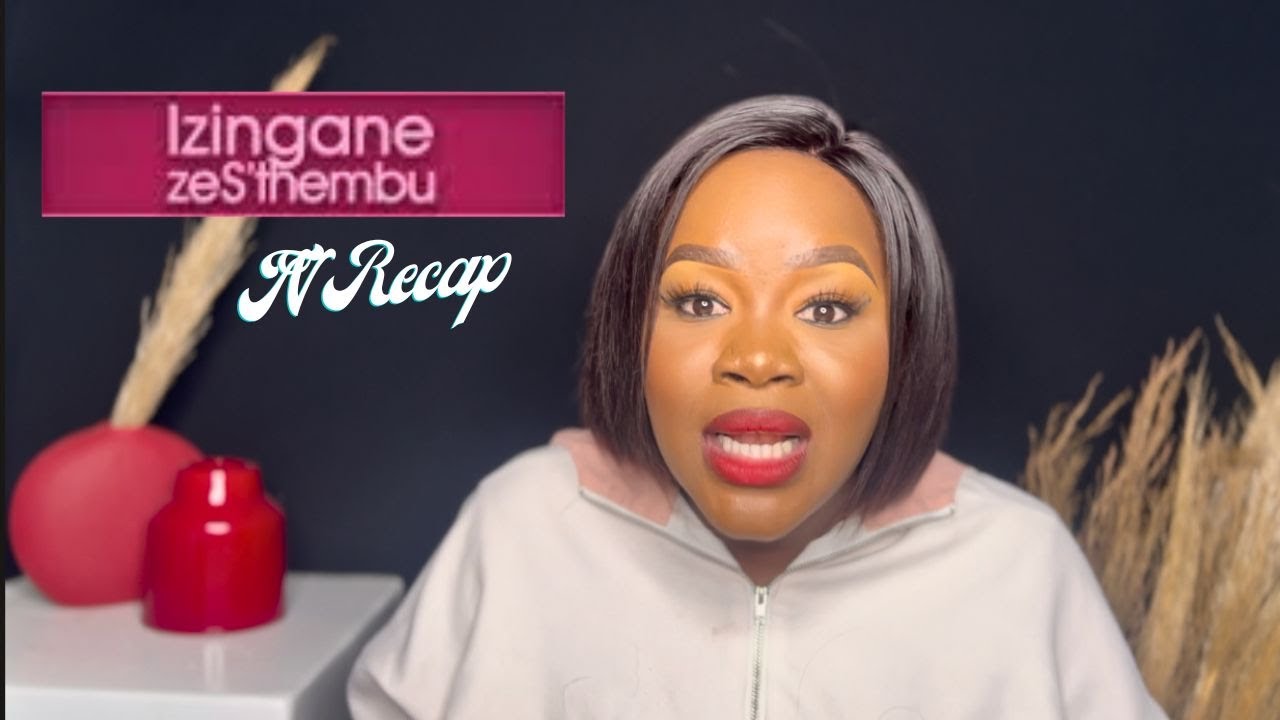 Izingane Zesthembu TV Recap | EP 1-6 | DSTV Stream - YouTube