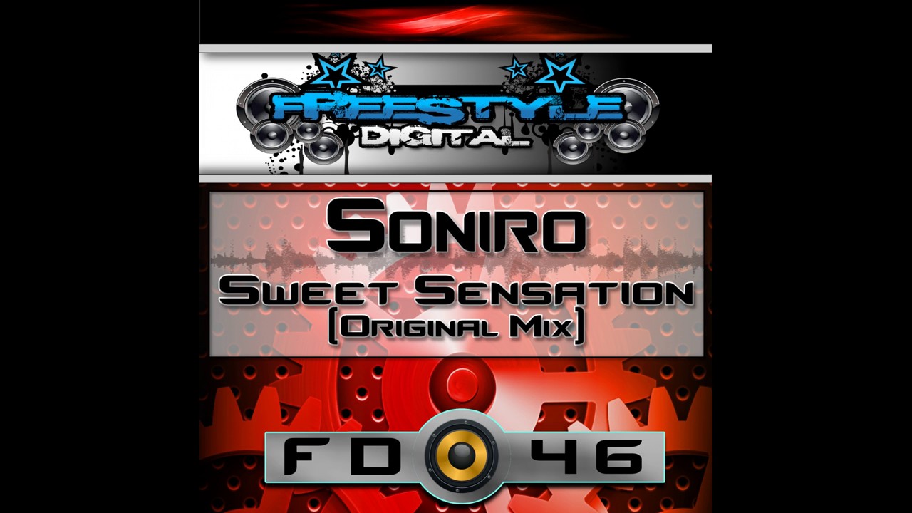Soniro - Sweet Sensation (Original Mix) [Freestyle Digital Recordings ...