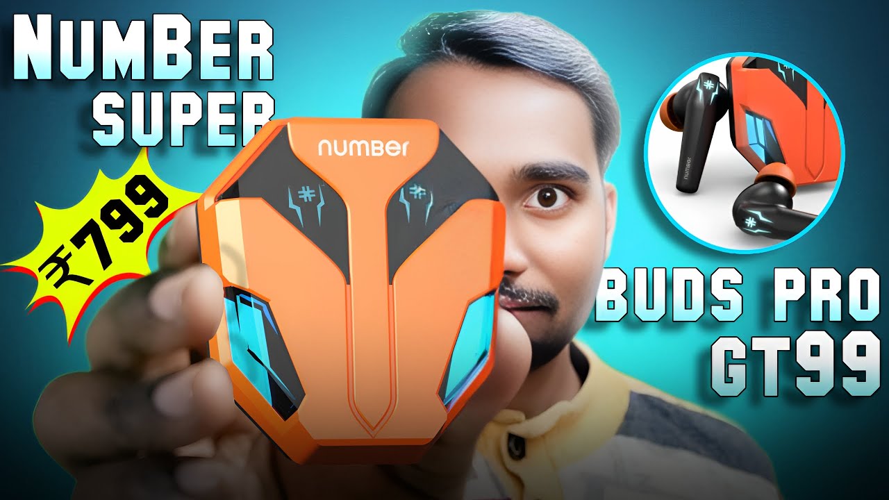 NumBer Super Buds Pro GT99 Review || Best Earbuds For Calling || Best Earbuds Under 1000 - YouTube