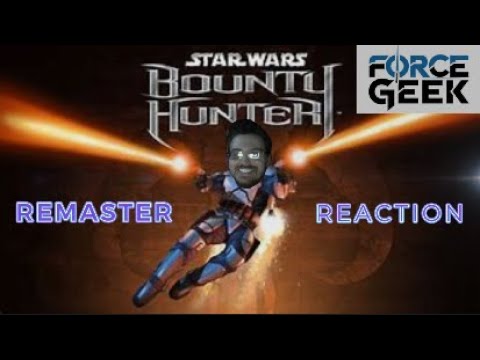 Star Wars | Bounty Hunter | Remaster | Reaction - YouTube