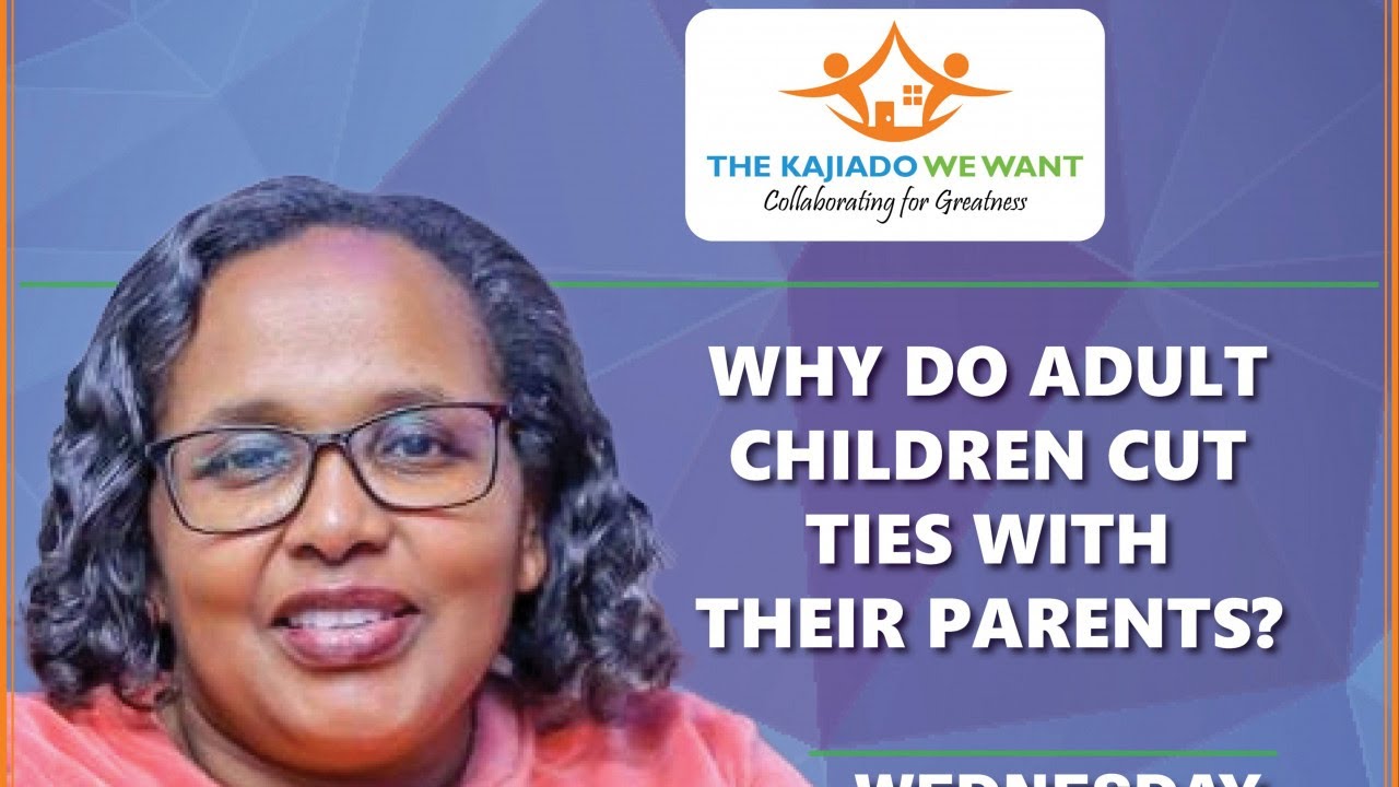 Why Adult Children Cut Ties With Parents