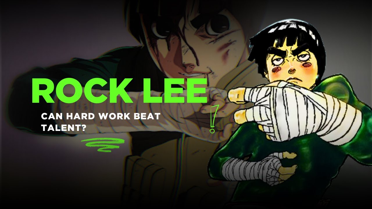 "How can you become as hardworking as Rock Lee?" - YouTube