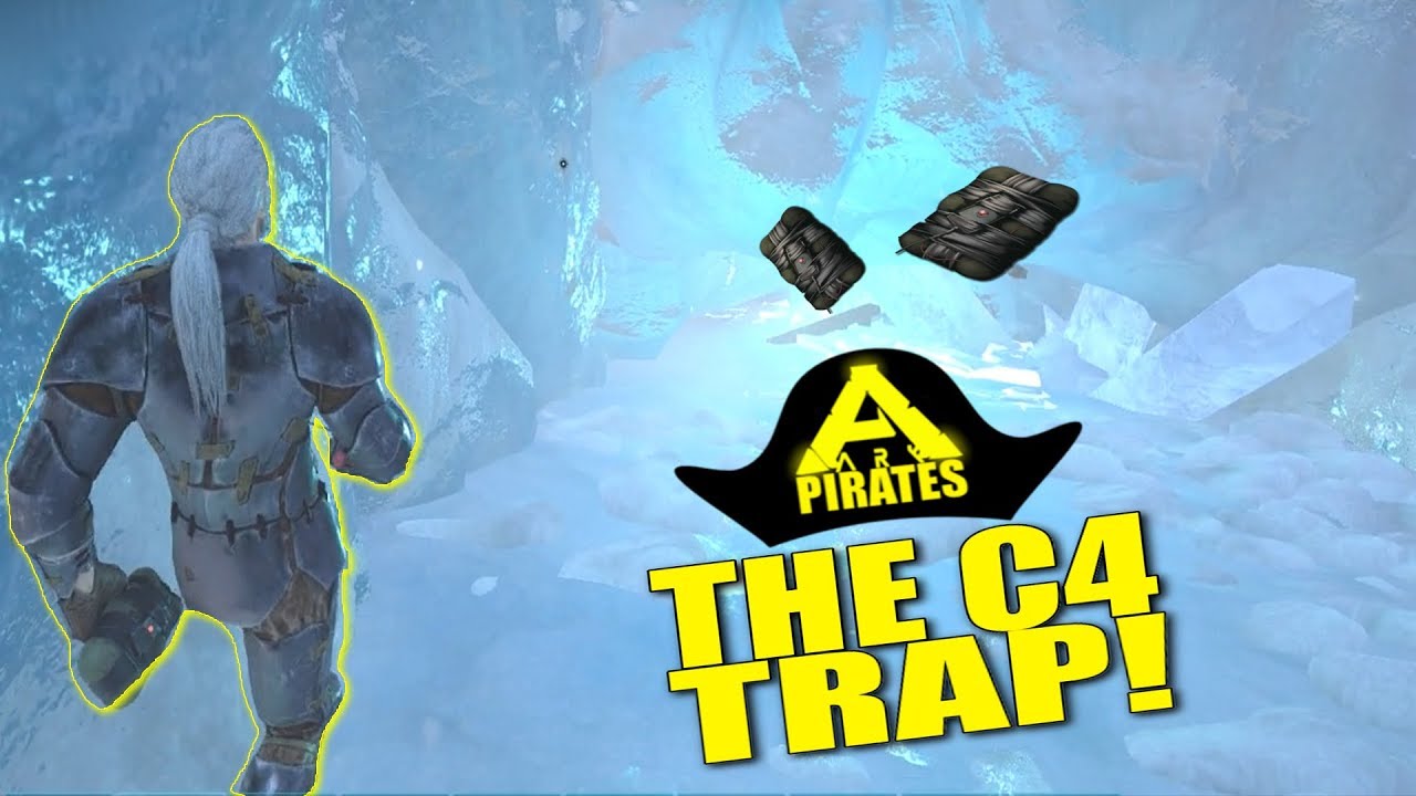 THE C4 TRAP! (Official Pvp Pirates) - Ark:Survival Evolved - Ep.36 ...