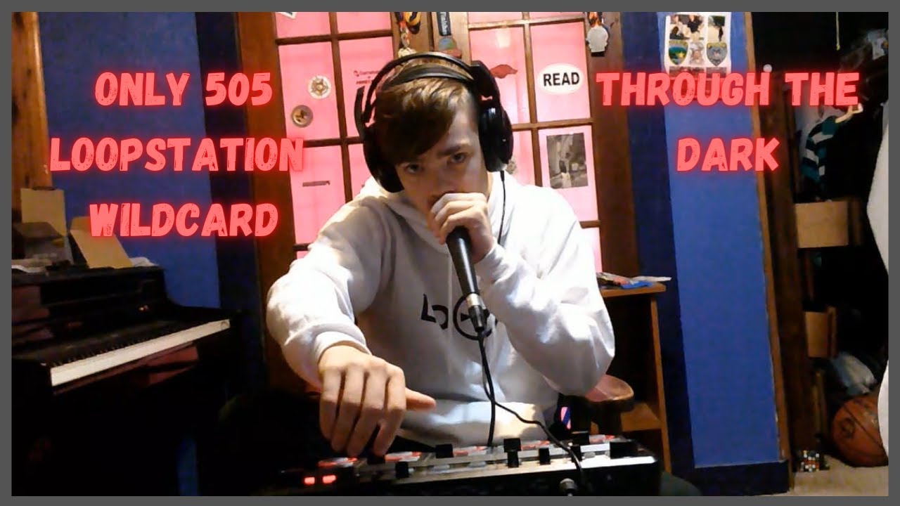 808Banon | Only 505 Loopstation Wildcard | Through The Dark - YouTube