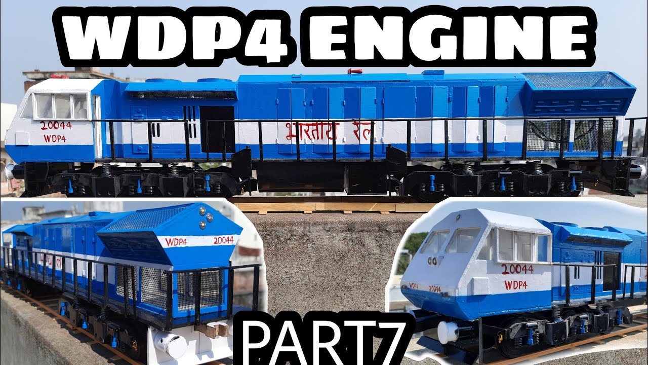 (PART7)How To Make A Model of WDP4 | WDP4 |WDP4 making| EMD loco engine ...